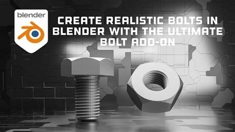 How To Make A Bolt In Blender At Lorraine Fry Blog