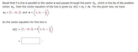 Solved Recall That If A Line Is Parallel To The Vector V And