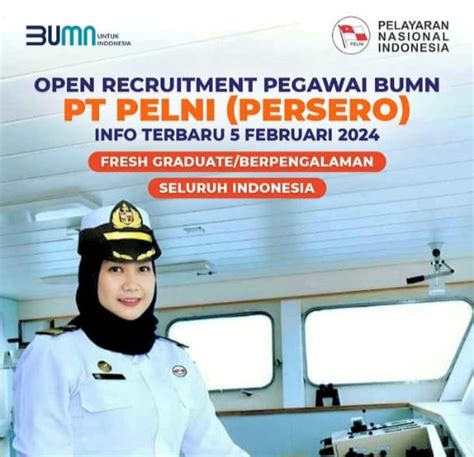 Deadline 11 Februari 2024 PT Pelayaran Nasional Indonesia PELNI Buka