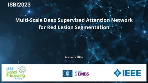 Multi Scale Deep Supervised Attention Network For Red Lesion