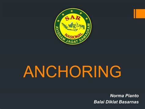 Materi Anchoring Digunakan Untuk Pertolongan Di Ketinggian Pptx