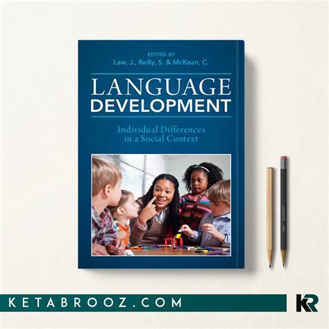 کتاب Language Development Individual Differences In A Social Context