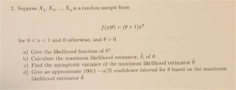 solved 2 suppose x1 x2 … xn is a random sample from
