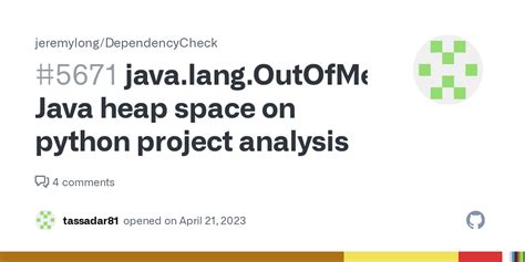 Javalangoutofmemoryerror Java Heap Space On Python Project Analysis