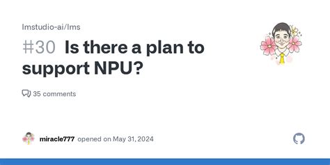 Is There A Plan To Support NPU Issue 30 Lmstudio Ai Lms GitHub