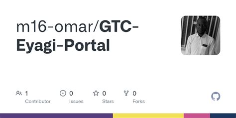 GitHub M16 Omar GTC Eyagi Portal