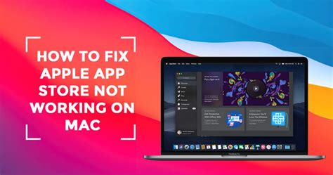 How To Fix Apple App Store Not Working On Mac Rapid Repair