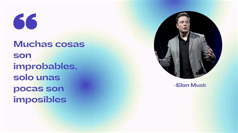 Los 5 Consejos De Elon Musk Si Eres Joven Y Quieres Tener éxito En La Vida