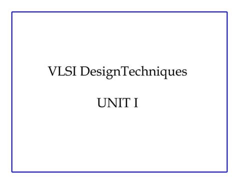 Vlsi Physical Design Notes Docx