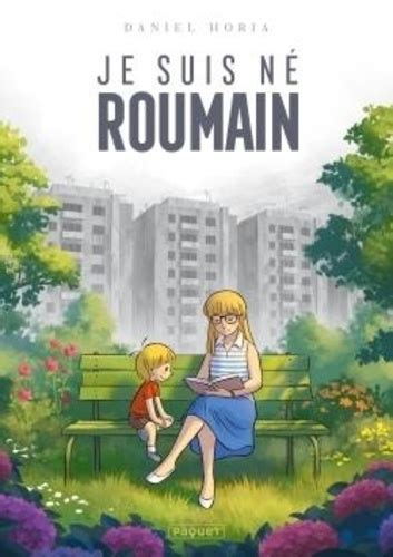 Je suis né Roumain de Daniel Horia Album Livre Decitre