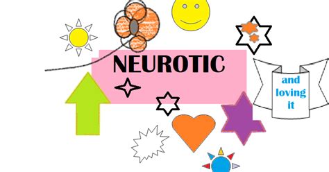The Advantages Of Being Neurotic Psychology Today