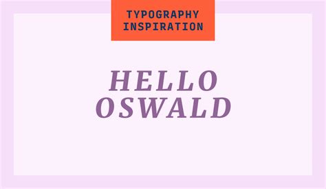 How To Use Oswald With Design Examples Fontdiscovery