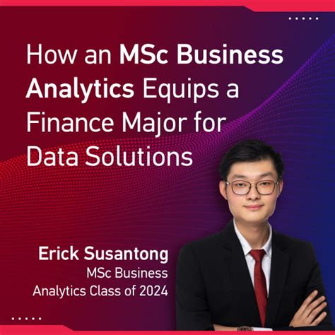 How An Msc Business Analytics Equips A Finance Major For Data Solutions