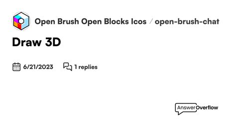 Draw 3d Open Brush Open Blocks Icosa Gallery