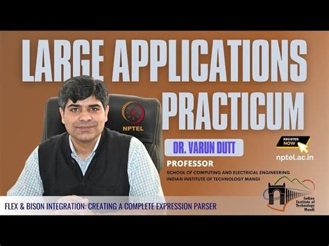 Free Video Flex And Bison Integration Creating A Complete Expression Parser From Nptel Noc