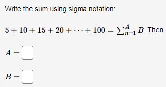 Solved Write The Sum Using Sigma Notation Chegg