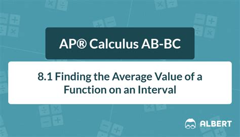 mean value theorem for integrals average value a review albert