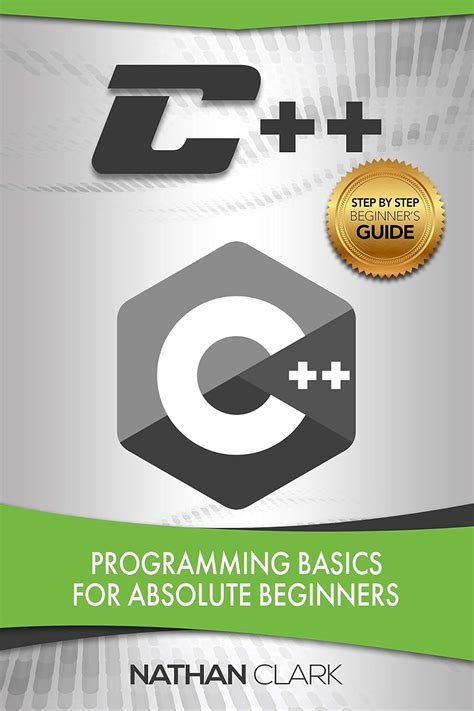 C Programming Basics For Absolute Beginners Step By