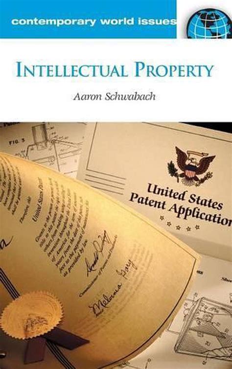 Intellectual Property A Reference Handbook By Aaron Schwabach English