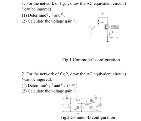 Solved For The Network Of Fig Draw The AC Equivalent Chegg Com