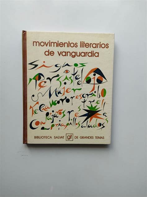 Movimientos Literarios De Vanguardia Amica Librería Solidaria