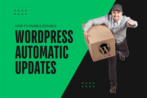 How To Enable Disable Wordpress Automatic Updates Wcwiz