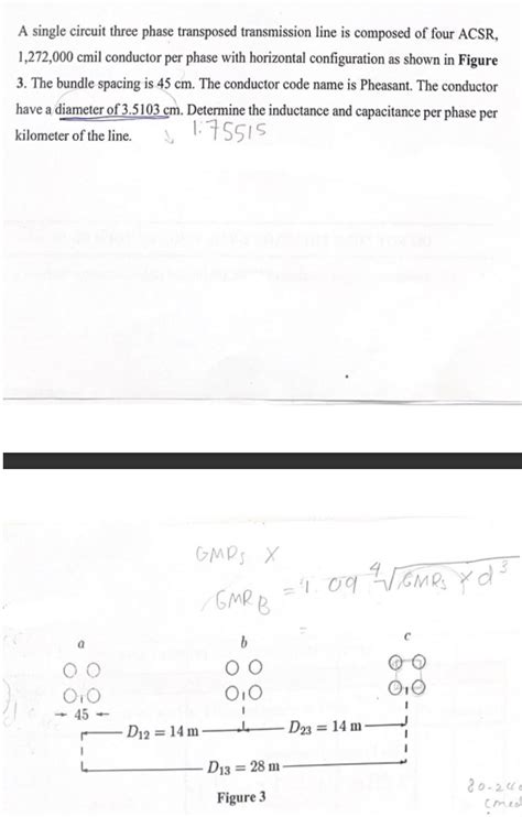Solved A Single Circuit Three Phase Transposed Transmission