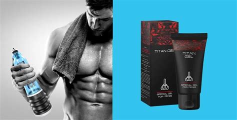 Titan Gel Información Sobre El Gel Para Agrandar El Pene