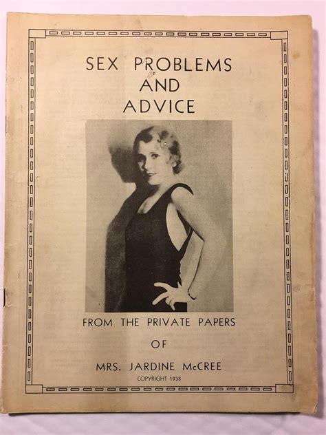 Sex Problems And Advice From The Private Papers Of Mrs Jardine