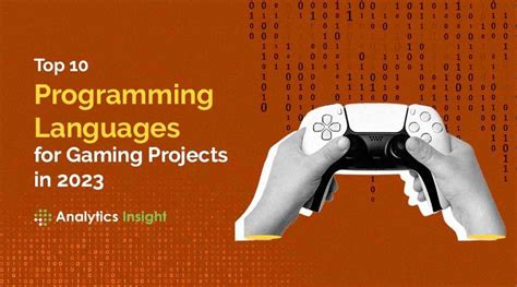 top 10 programming languages for gaming projects in 2023