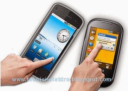 Tips Merawat Handphone Layar Sentuh Agar Awet Ilmu Listrik Dan Elektronik Service Center