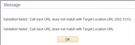 Validation Failed Call Back Does Not Match With Target Location
