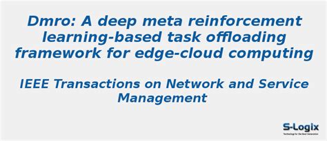 A Deep Meta Reinforcement Learning CloudSim Projects S Logix