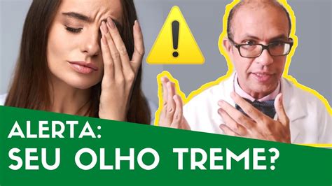 Olho Tremendo Sozinho O Que Significa Causas Comuns E Como Resolver😱