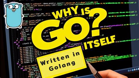 Why Is Golang Written In Golang Itself