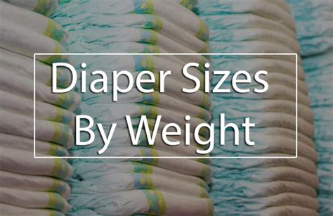 Diaper Sizes Chart By Weight