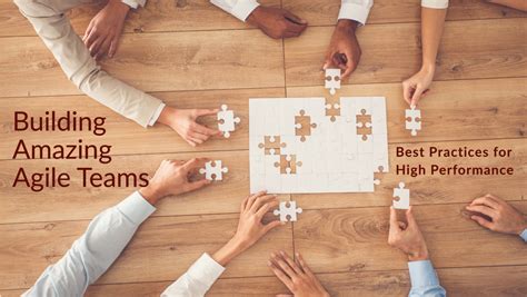 building amazing agile teams best practices for high performance