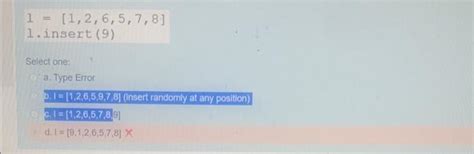 Solved 1 126578 1 Insert 9 Select One A Type