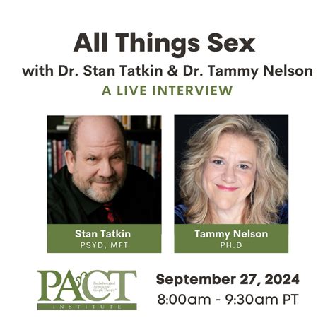 Join The Conversation When Stan Tatkin Psyd Mft Interviews Tammy Nelson Phd Board Certified