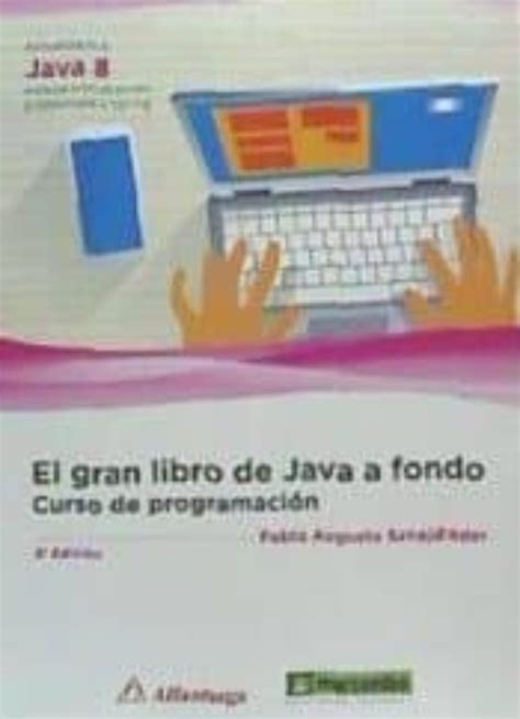 El Gran Libro De Java A Fondo Curso De Programacion Ed Pablo