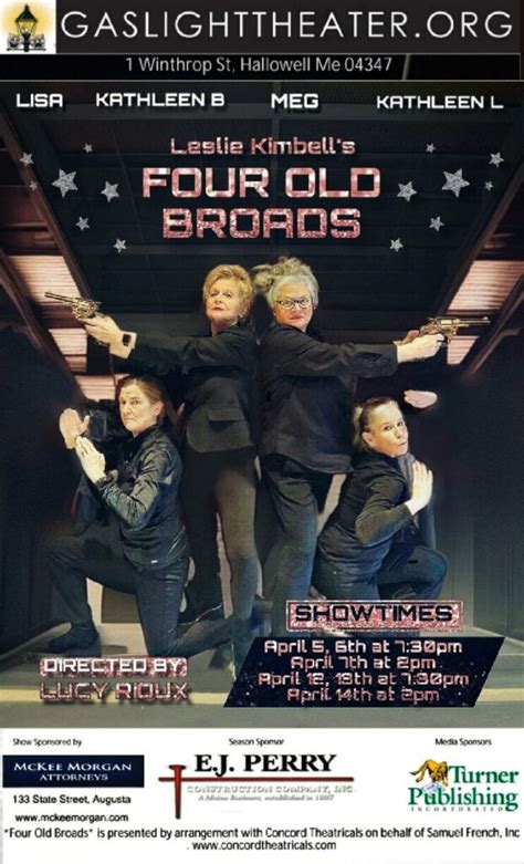 Four Old Broads Gaslight Theater