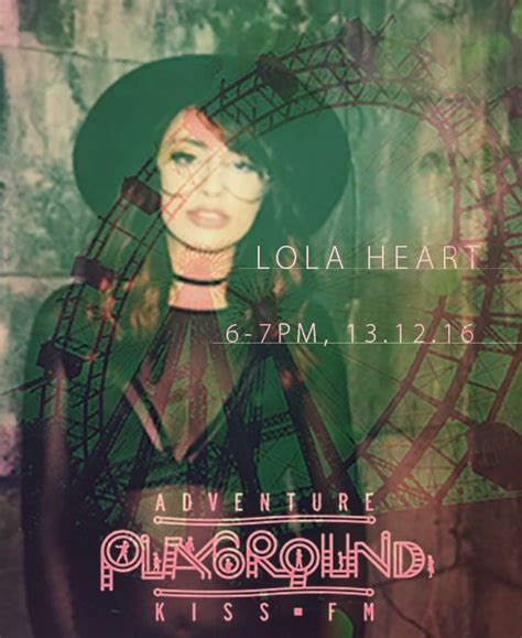 Adventure Playground Guest Mix Lola Heart Dec 13th 2016 • Kiss Fm