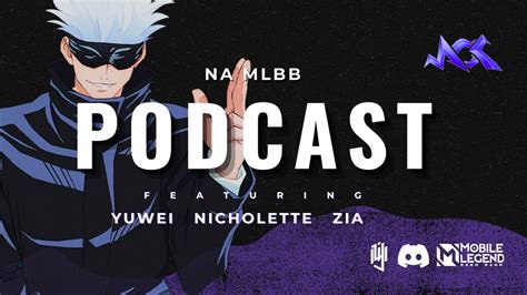 Mlbb Na Podcast Ft Nicholette And Zia Ackerman Youtube