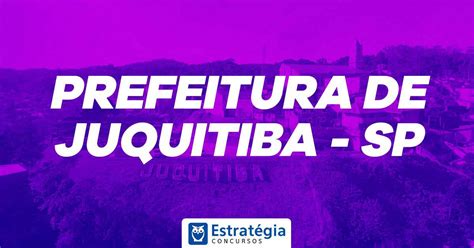 Concurso Prefeitura De Juquitiba Sp Saiu Edital Com 66 Vagas Todos Os