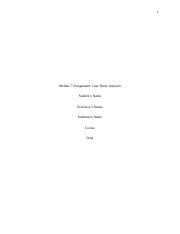 Module Assignment Docx Module Assignment Case Study Analysis Student S Name Professor S