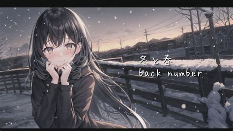 冬と春 Back Number 歌ってみた Youtube