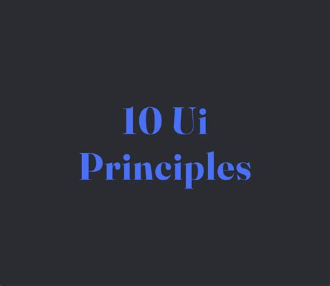 “mastering The Art Key Ui Principles For Crafting Exceptional Products” By Priyanshisinghwal