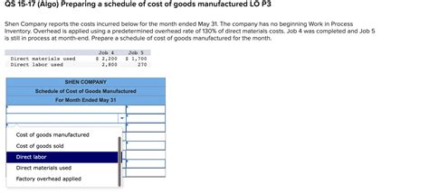 Solved Qs 15 17 Algo Preparing A Schedule Of Cost Of Goods