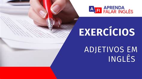 Exercícios dos Adjetivos em Inglês Gabarito e Explicação