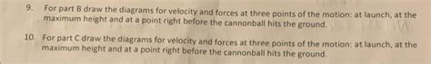 For Part B Draw The Diagrams For Velocity And Chegg Com